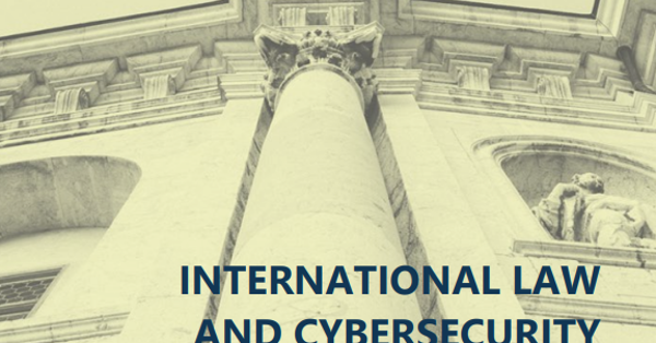 International Law and Cybersecurity Governance - Leiden University