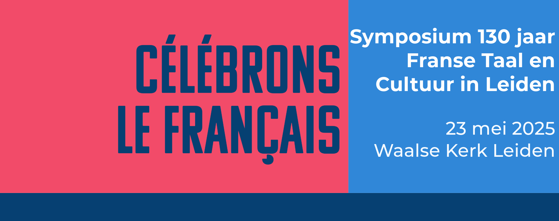 Célébrons le français: Symposium 130 jaar Franse Taal en Cultuur in ...