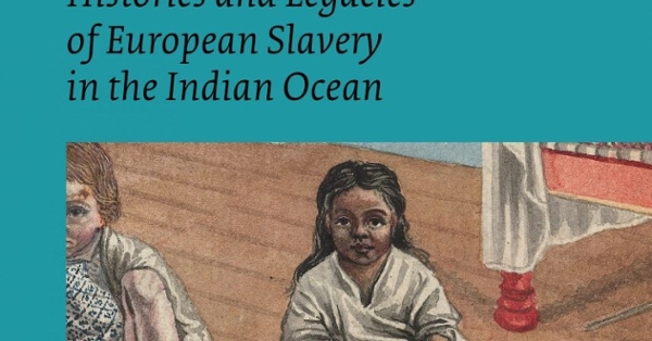 Being a Slave: Histories and Legacies of European Slavery in the Indian ...