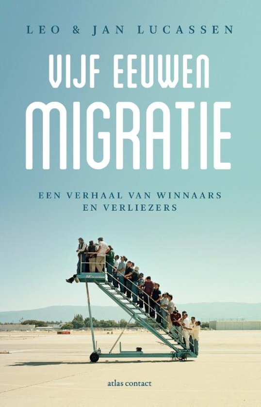 Vijf eeuwen migratie - Universiteit Leiden
