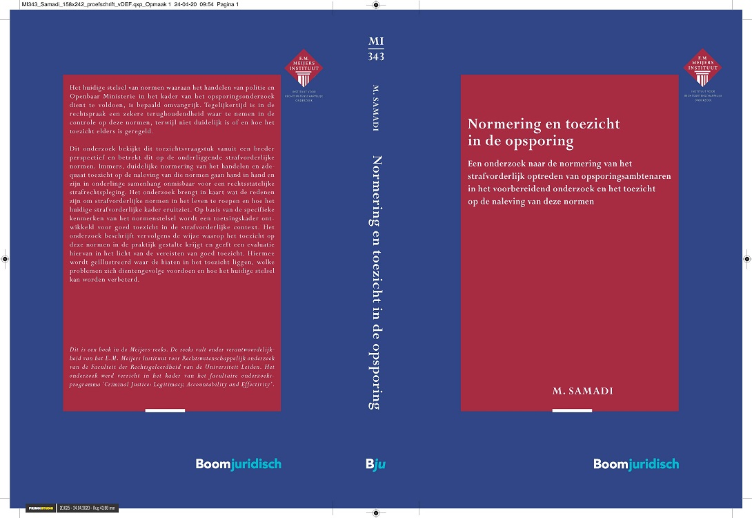 Normering en toezicht in de opsporing - Universiteit Leiden