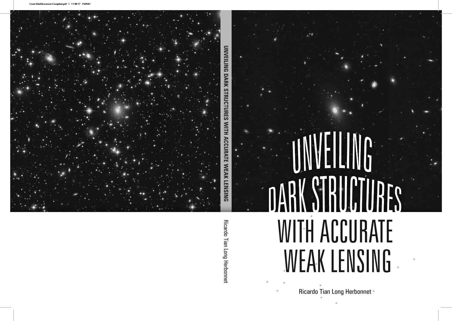 Unveiling dark structures with accurate weak lensing - Leiden University